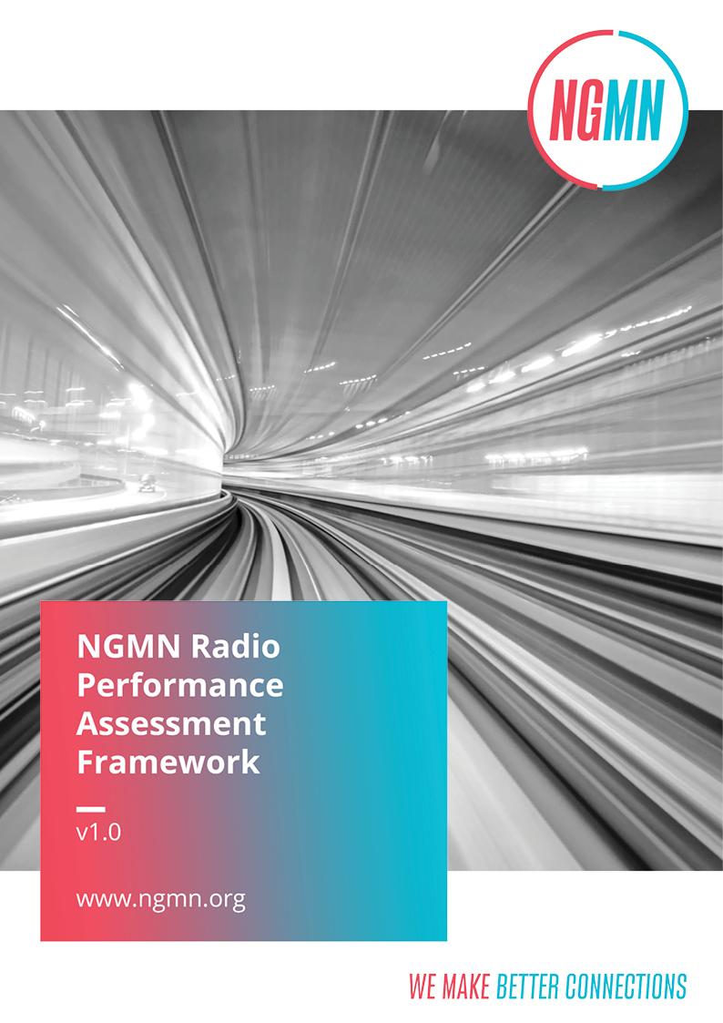NGMN Radio Performance Assessment Framework - NGMN