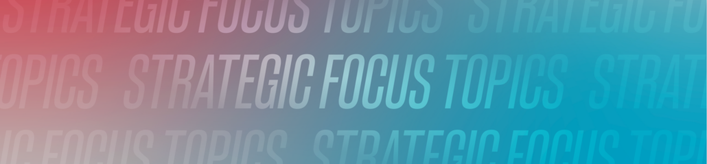 Strategic Focus Topics - NGMN