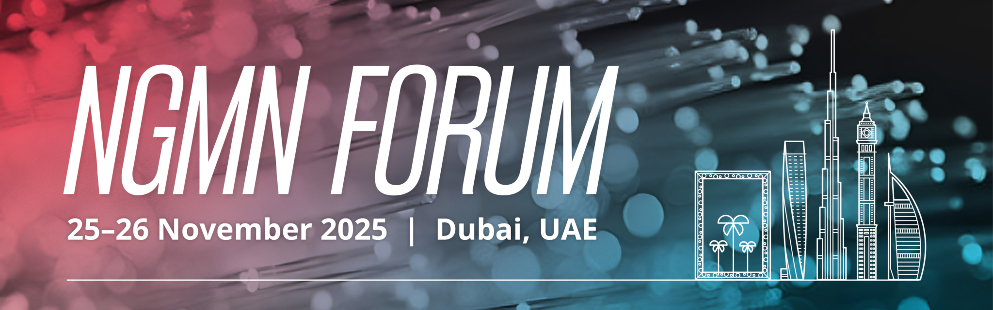 NGMN FORUM – Driving the Future of Connectivity - NGMN